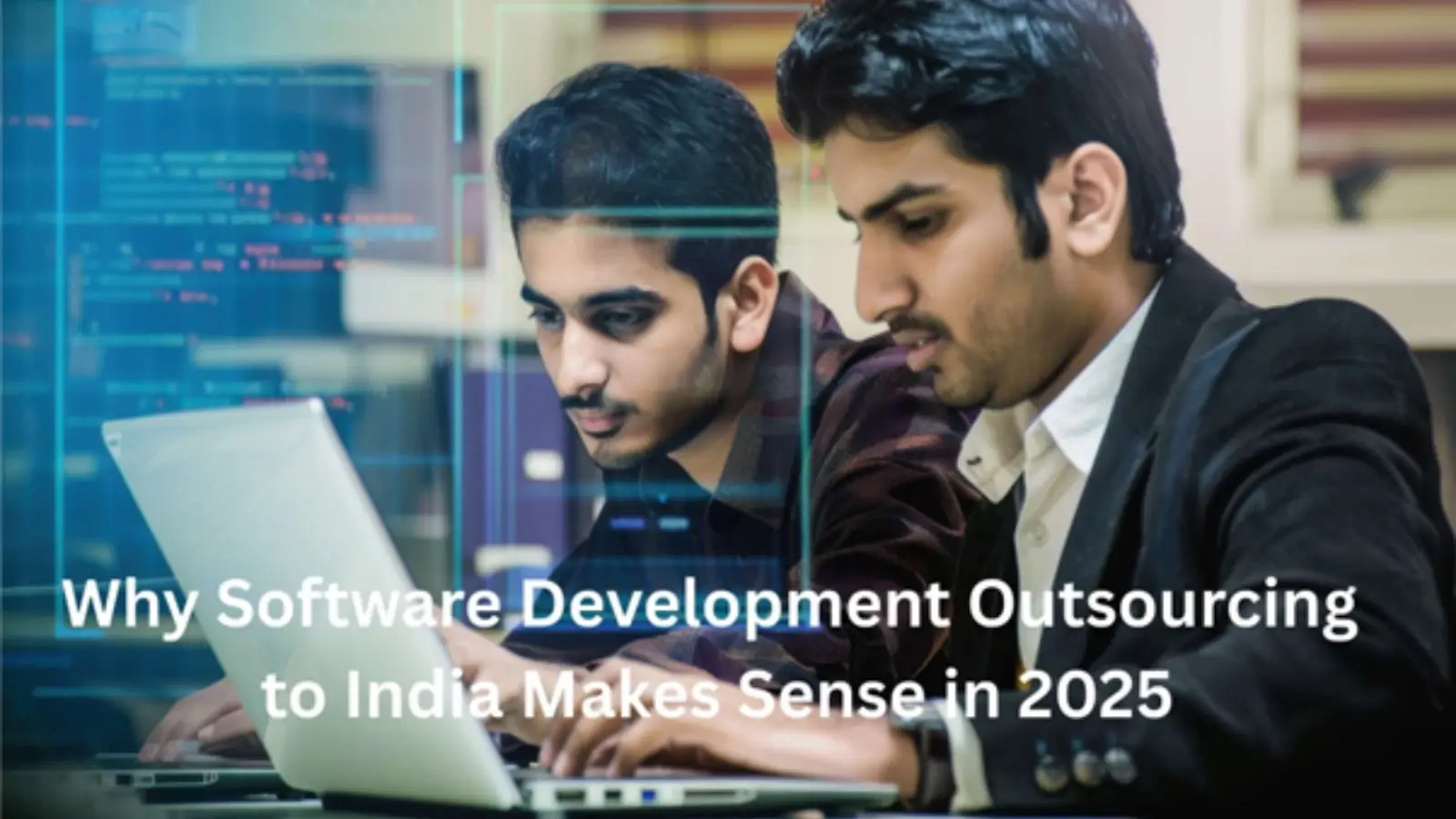 Software Development Outsourcing to India in 2025